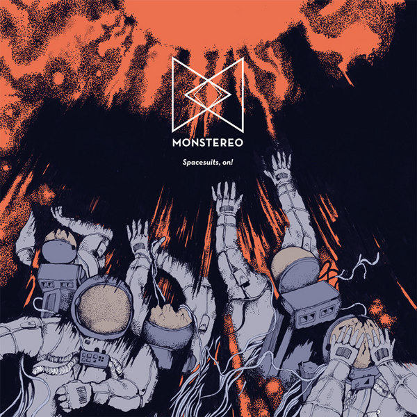 Spacesuits, On! by Monstereo (Album, Progressive Rock): Reviews ...