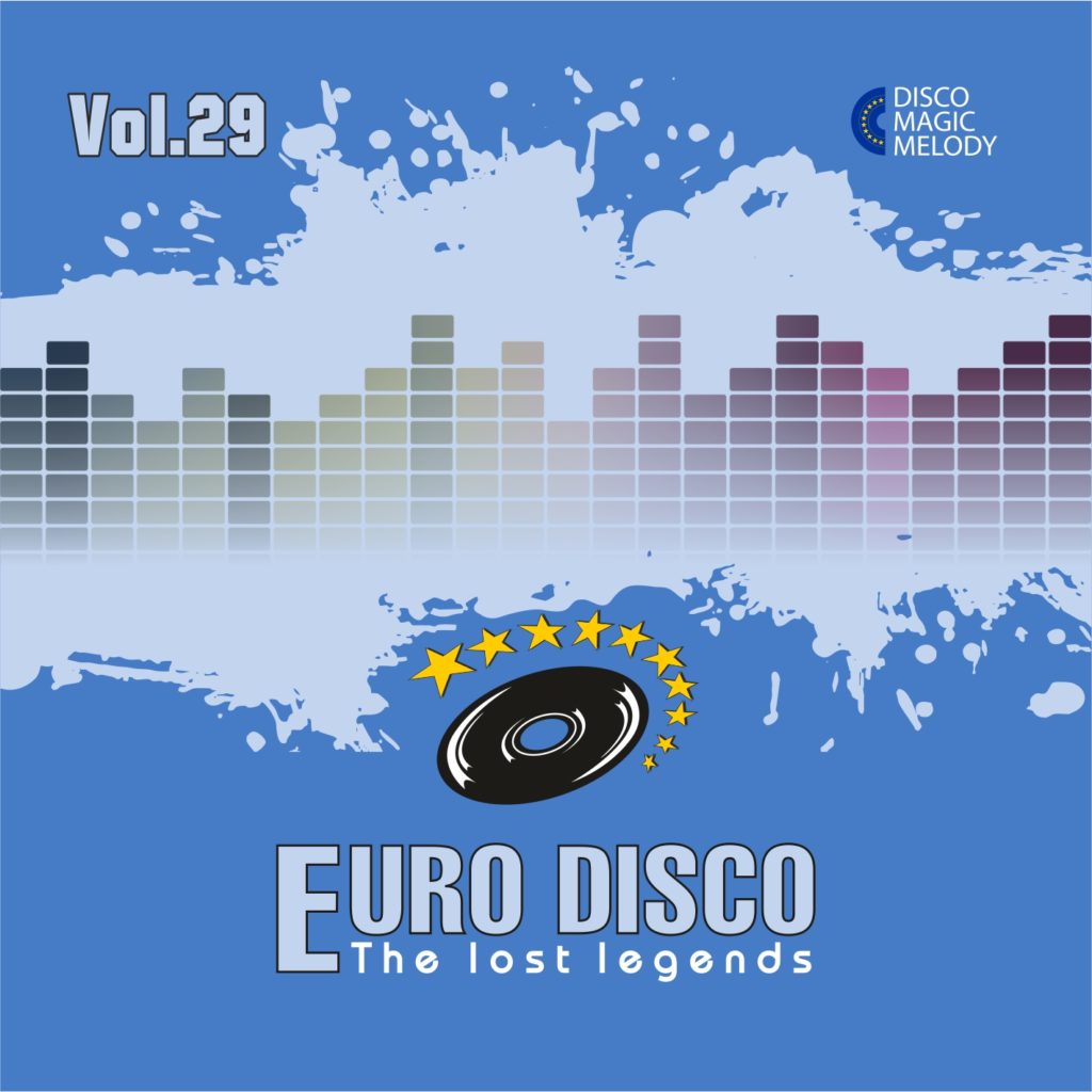 Euro Disco: The Lost Legends Vol. 29 by Various Artists (Compilation ...