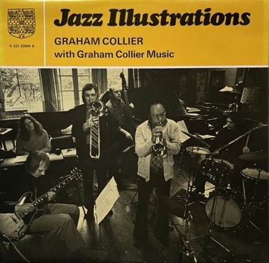 Jazz Illustrations by Graham Collier (Album): Reviews, Ratings, Credits ...
