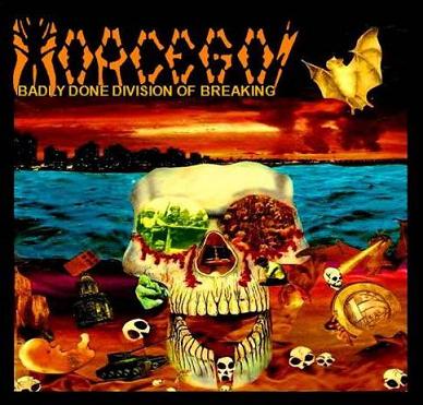 Badly Done Division of Breaking by Morcegos (Album, Death Metal ...