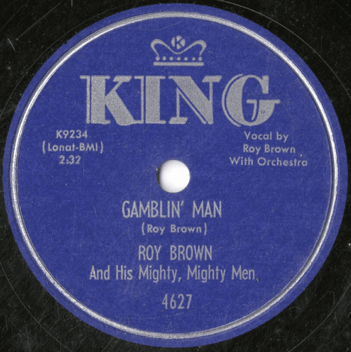 Gamblin' Man / Mr. Hound Dog's in Town by Roy Brown (Single, Jump Blues ...