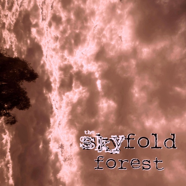 The Skyfold Forest by Stranded (Album): Reviews, Ratings, Credits, Song ...