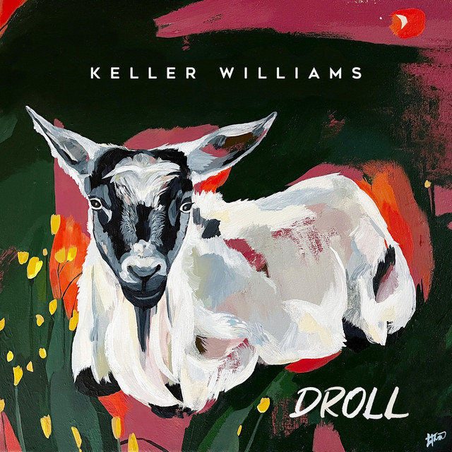 Droll by Keller Williams & Gibb Droll (Album): Reviews, Ratings ...