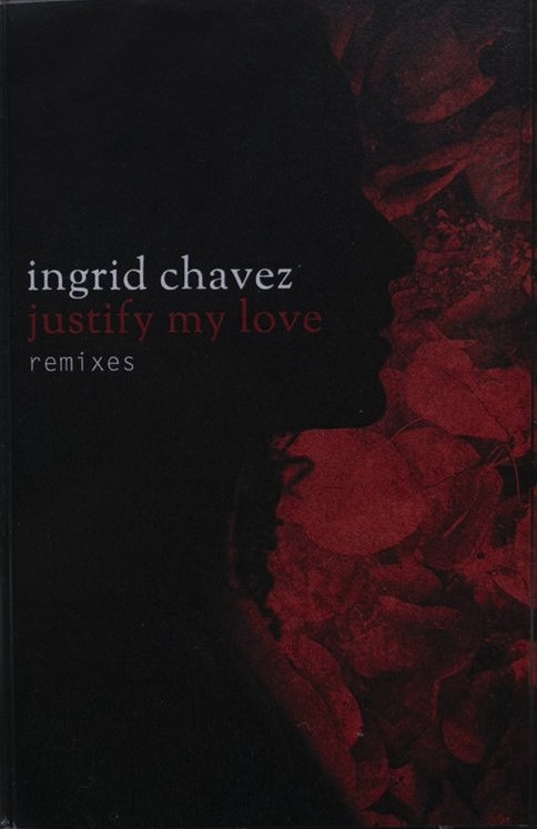 Justify My Love by Ingrid Chavez (Album): Reviews, Ratings, Credits ...