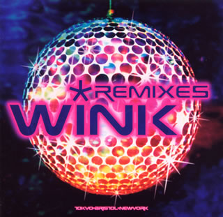 Wink Remixes by Wink (Album, J-Pop): Reviews, Ratings, Credits, Song ...