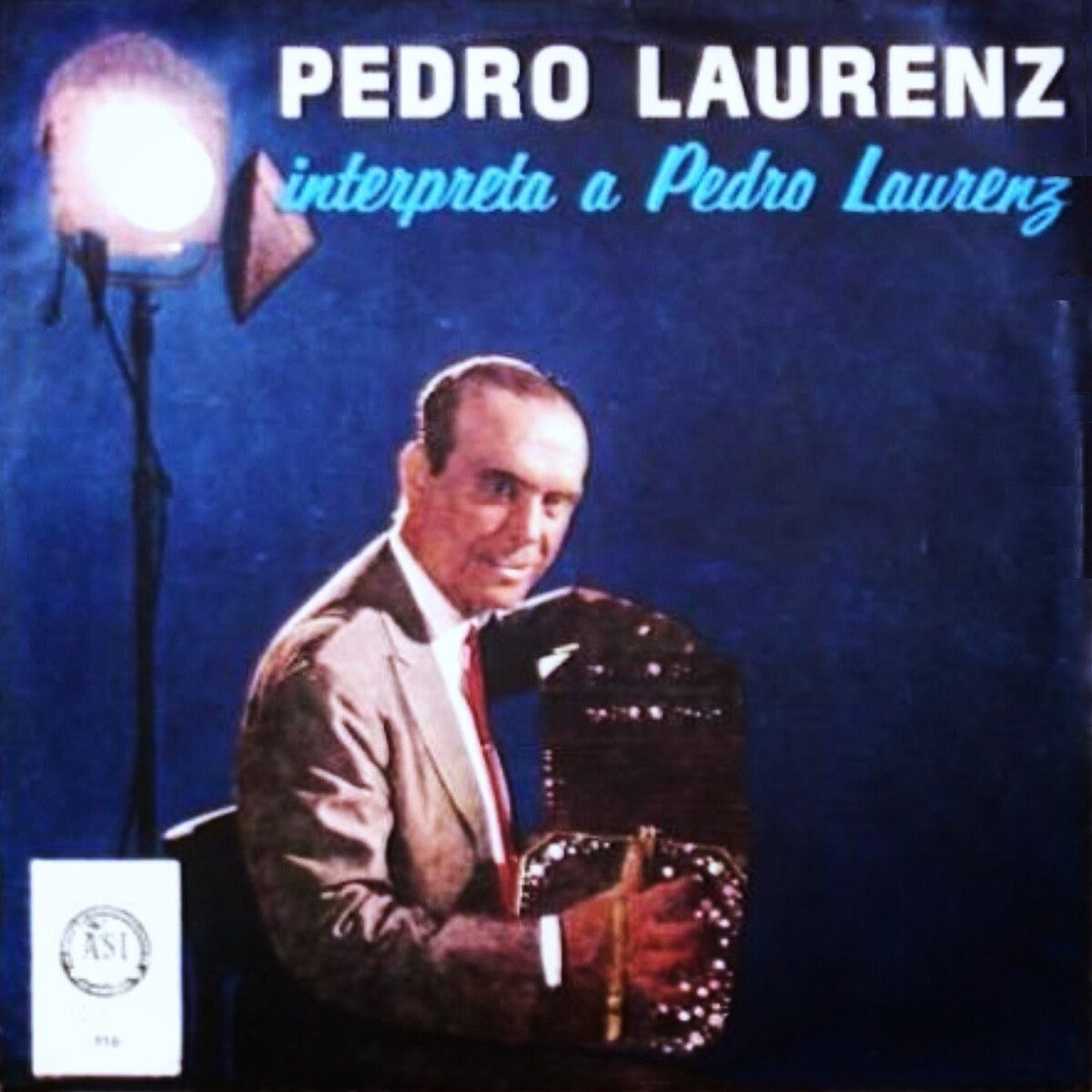 Pedro Laurenz interpreta a Pedro Laurenz by Pedro Laurenz (Album ...
