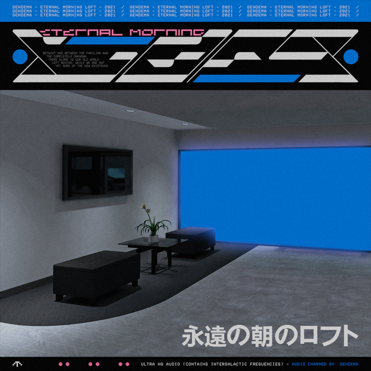 Eternal Morning Loft ™ by GENDEMA 未来 (Album, Drum and Bass): Reviews ...