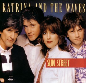Sun Street / (A Man Only Needs) One Woman by Katrina and The Waves ...