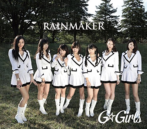Rainmaker by G☆Girls (Single): Reviews, Ratings, Credits, Song list ...