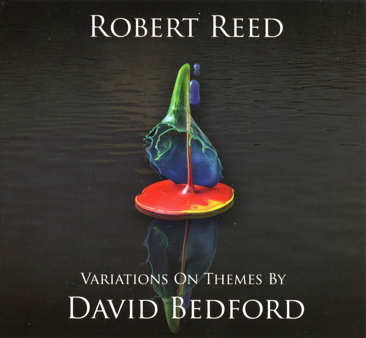 Variations on Themes by David Bedford by Robert Reed (Album, Symphonic ...