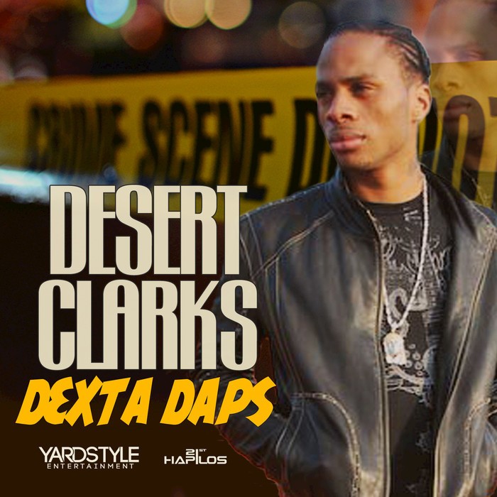 Desert Clarks by Dexta Daps (Single, Dancehall): Reviews, Ratings ...