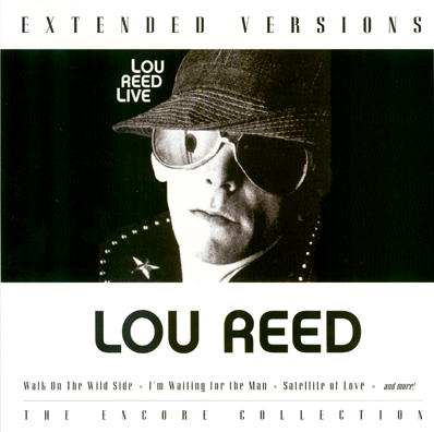 Live: Extended Versions by Lou Reed (Album; BMG Special Products ...