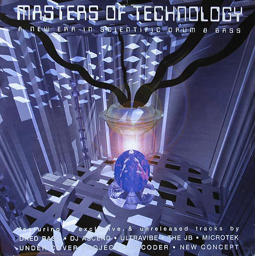 Masters of Technology: A New Era in Scientific Drum & Bass by Various ...