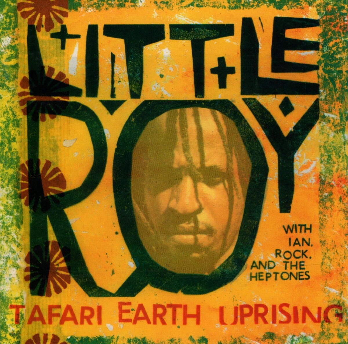 Tafari Earth Uprising by Little Roy (Compilation, Roots Reggae ...