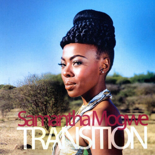 Transition by Samantha Mogwe (Album, R&B): Reviews, Ratings, Credits ...