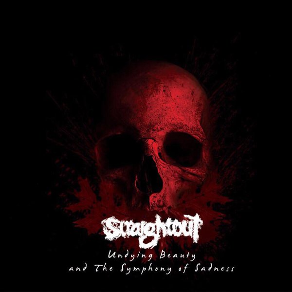 Undying Beauty and the Symphony of Sadness by Straightout (Album ...