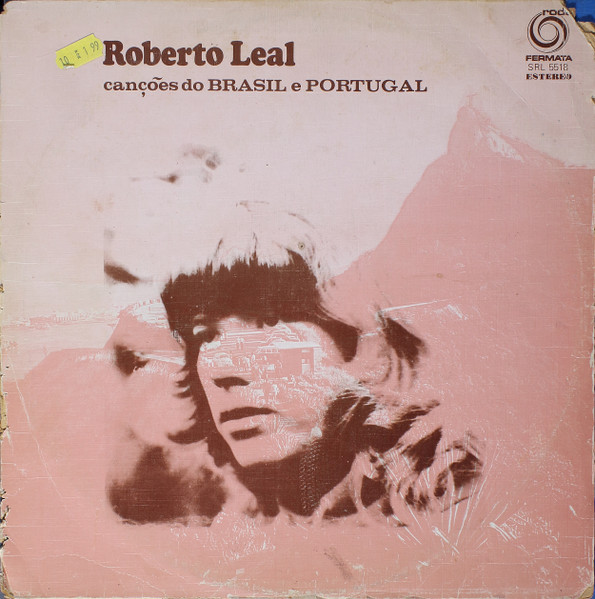 Canções do Brasil e Portugal by Roberto Leal (Album): Reviews, Ratings ...