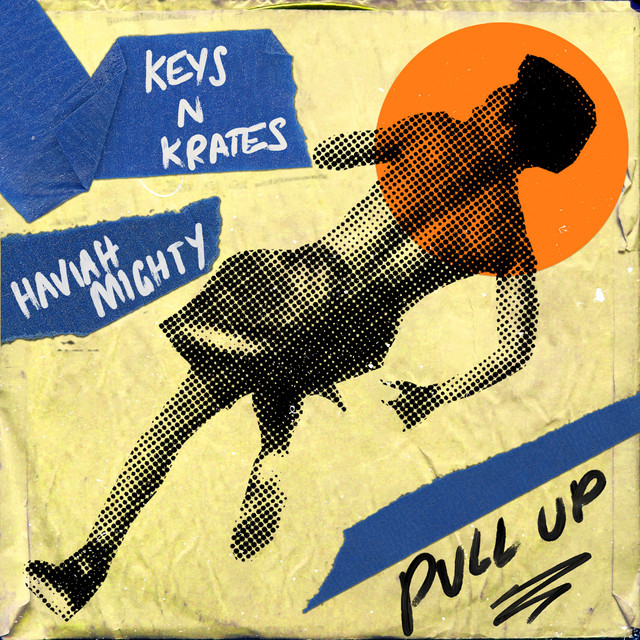 Pull Up by Keys n Krates & Haviah Mighty (Single, Trap [EDM]): Reviews ...