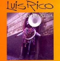 Luis Rico y su Banda by Luis Rico (Album, Hispanic American Folk Music ...