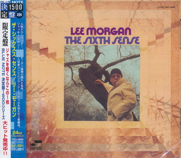 The Sixth Sense by Lee Morgan (Album; Blue Note; TOCJ-6695): Reviews ...