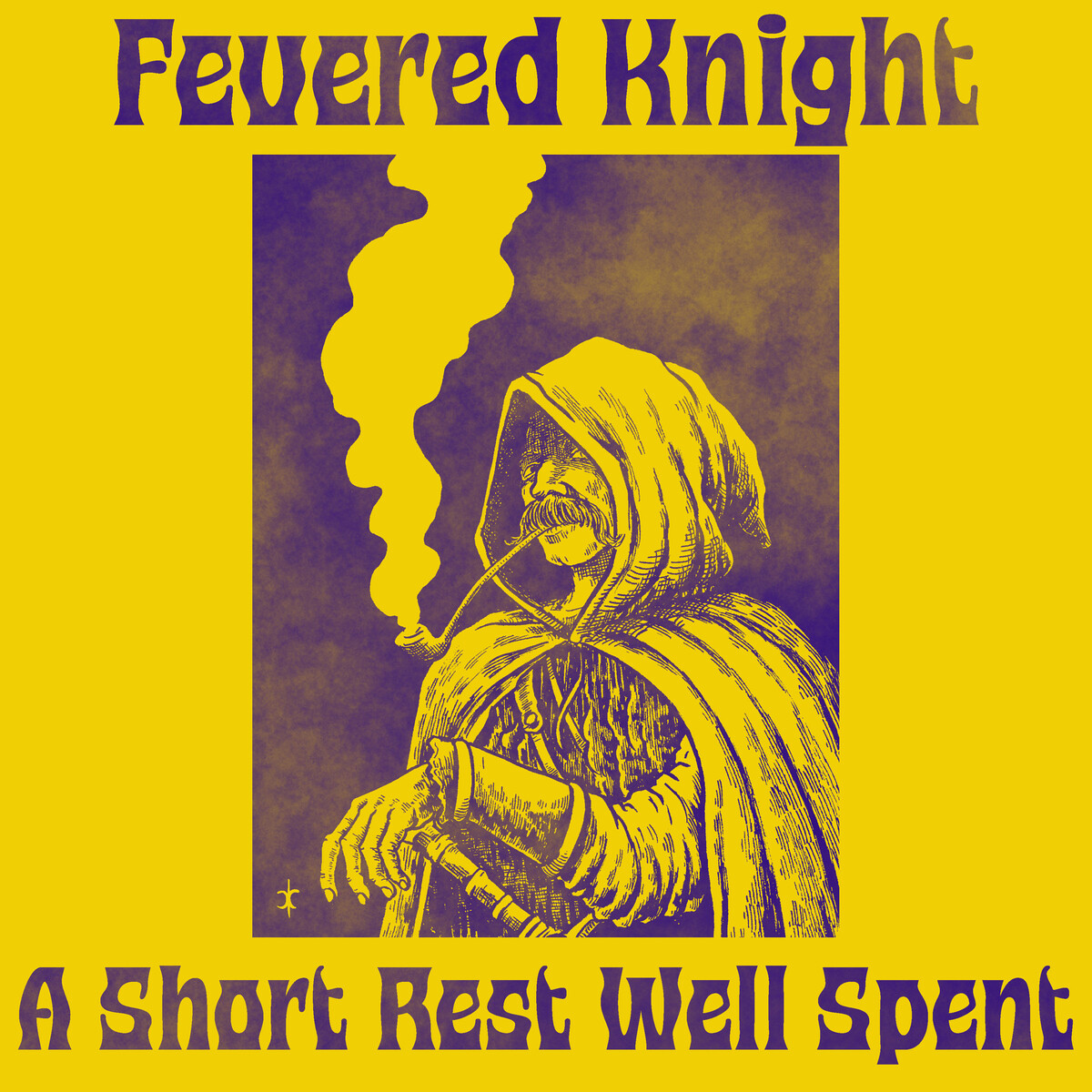 A Short Rest Well Spent by Fevered Knight (Single; n/a; n/a): Reviews ...