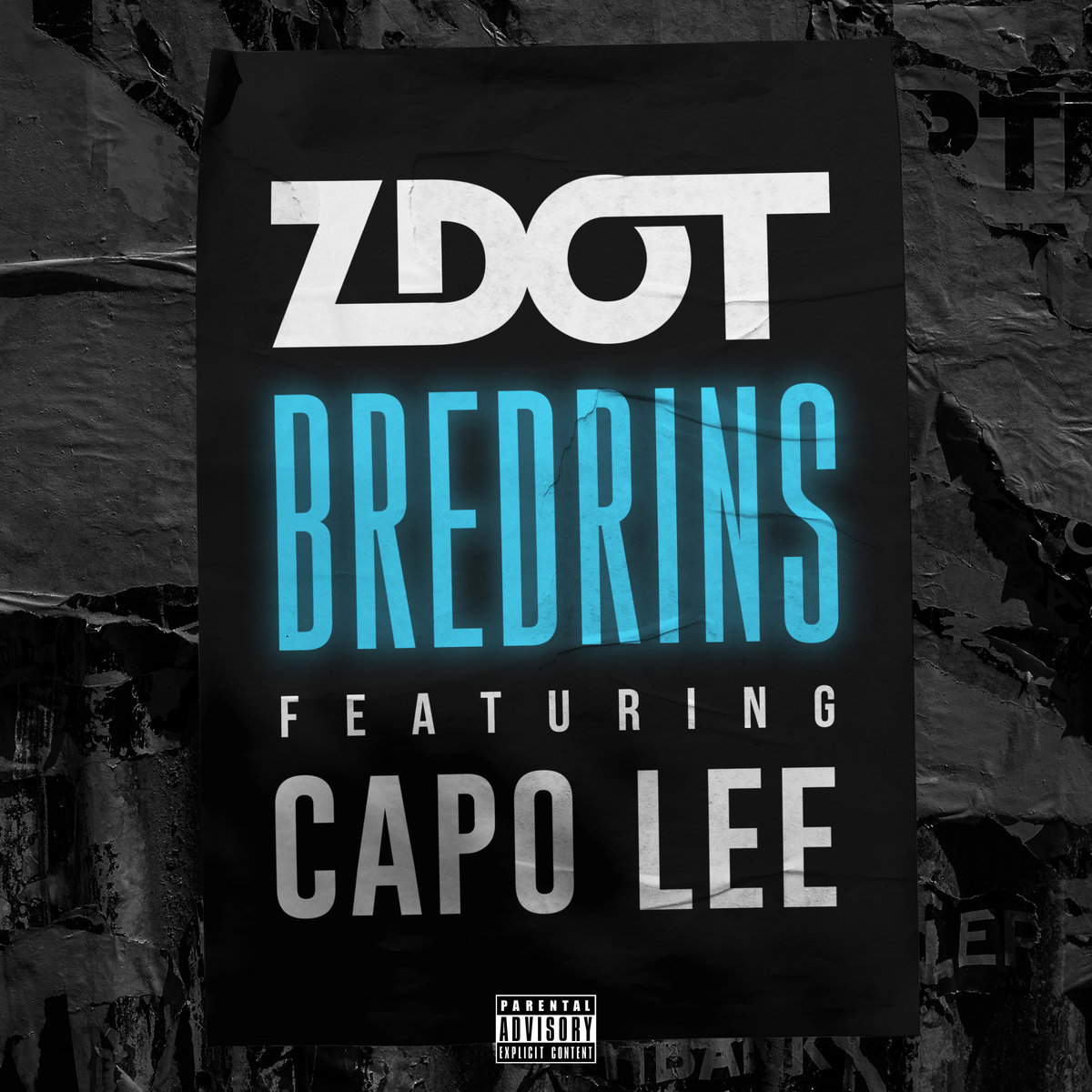 Bredrins by Zdot (Single): Reviews, Ratings, Credits, Song list - Rate ...