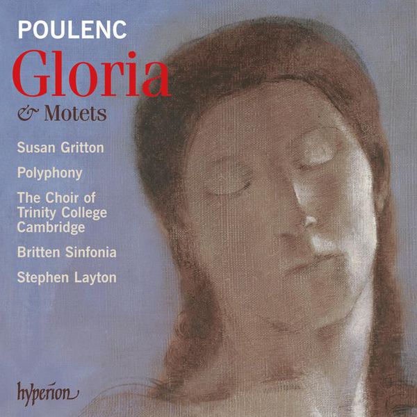 Gloria & Motets by Polyphony / The Choir of Trinity College, Cambridge / Britten Sinfonia ...