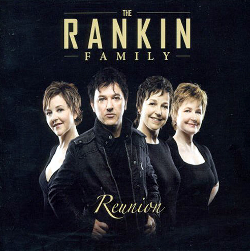 Reunion by The Rankin Family (Album, Folk Pop): Reviews, Ratings ...