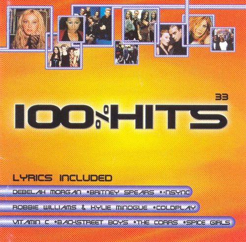100% Hits 33 by Various Artists (Compilation): Reviews, Ratings ...