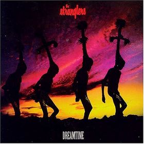 Dreamtime by The Stranglers (Album; Epic; EPC 463366 2): Reviews ...