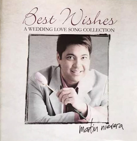 Best Wishes: A Wedding Love Song Collection by Martin Nievera (Compilation): Reviews, Ratings ...