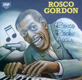Rosco Rocks Again by Rosco Gordon (Album; JSP; 1052): Reviews, Ratings ...