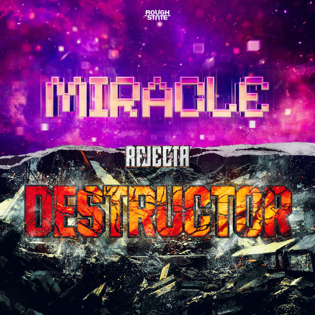 Miracle Destructor by Rejecta (Single): Reviews, Ratings, Credits, Song ...