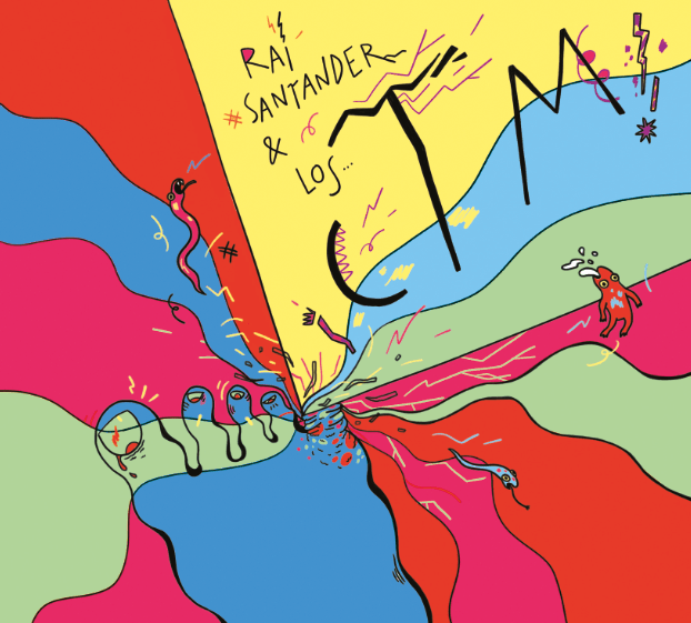 Rai Santander & Los CTM! by Rai Santander y los CTM! / Raimundo ...