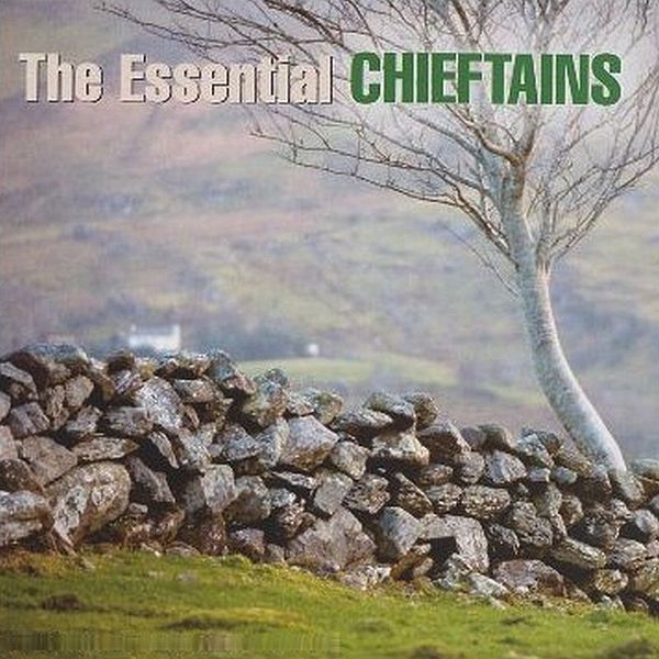 The Essential Chieftains by The Chieftains (Compilation, Irish Folk ...