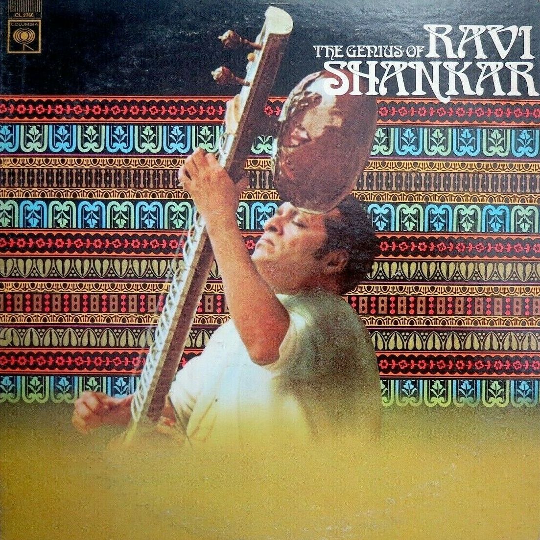 The Genius of Ravi Shankar by Ravi Shankar (Album; Columbia; CL 2760): Reviews, Ratings, Credits ...