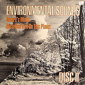 Environmental Sounds - Nature's Music...Recorded Live on This Planet ...