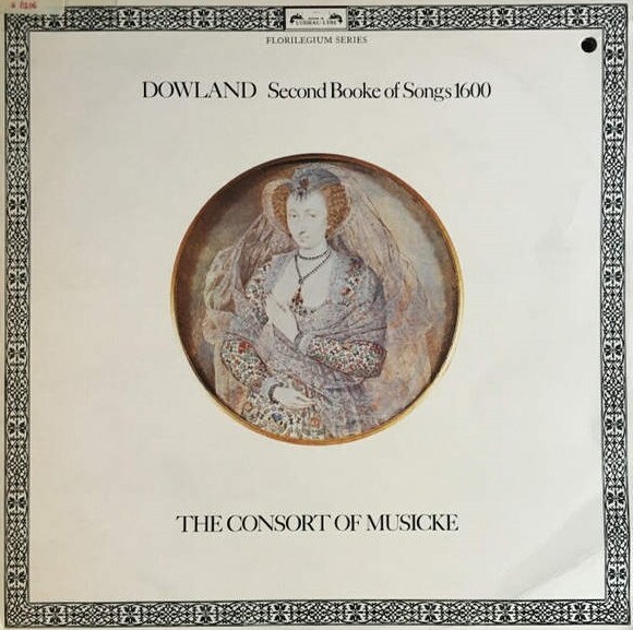 Second Booke of Songs by The Consort of Musicke / Anthony Rooley (Album, Elizabethan Song ...