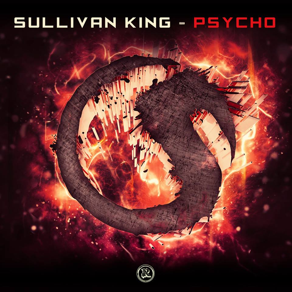 Psycho by Sullivan King (Single, Big Room House): Reviews, Ratings ...