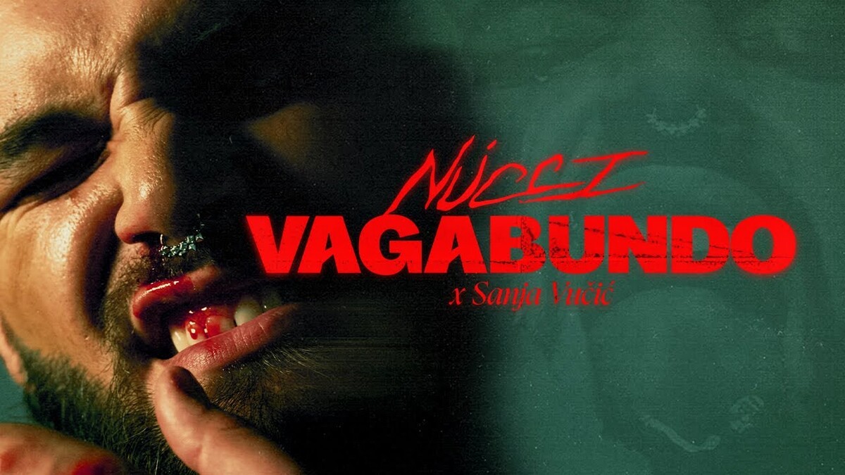 Vagabundo by Nucci x Sanja Vučić (Music video): Reviews, Ratings ...
