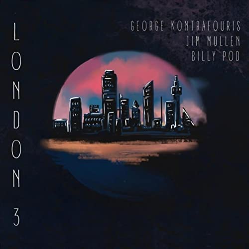 London 3 by George Kontrafouris, Jim Mullen & Billy Pod (Album, Soul ...