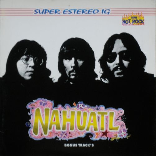 Nahuatl by Nahuatl (Album): Reviews, Ratings, Credits, Song list - Rate ...