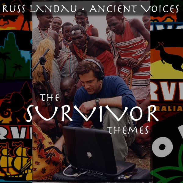 Ancient Voices - The Survivor Themes by Russ Landau (Album, Television ...