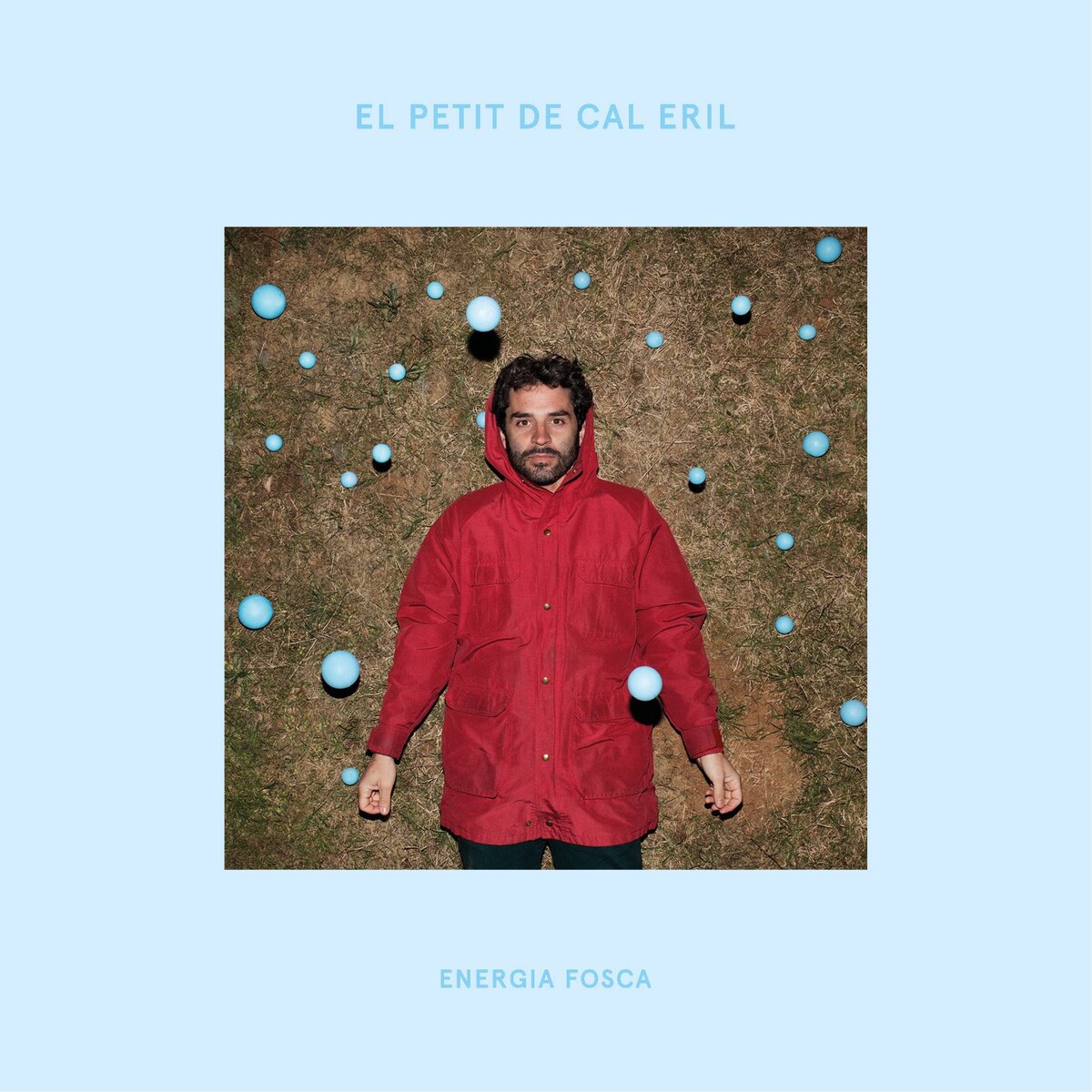 Energia fosca by El Petit de Cal Eril (Album, Indie Pop): Reviews ...