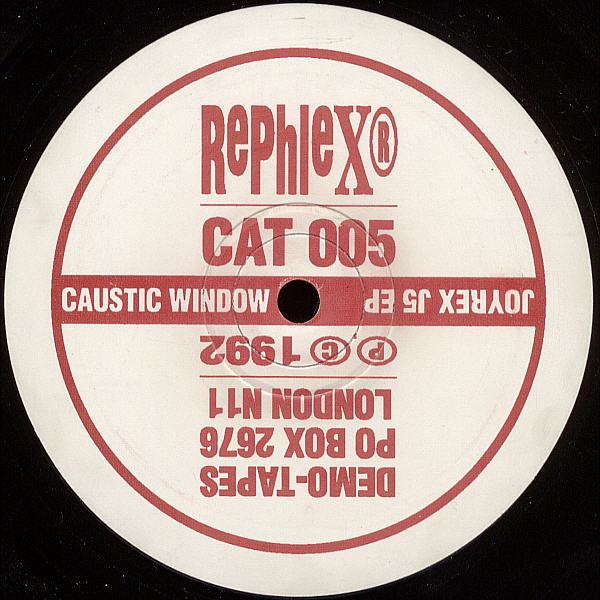 Joyrex J5 EP by Caustic Window (EP; Rephlex; CAT 005): Reviews, Ratings ...