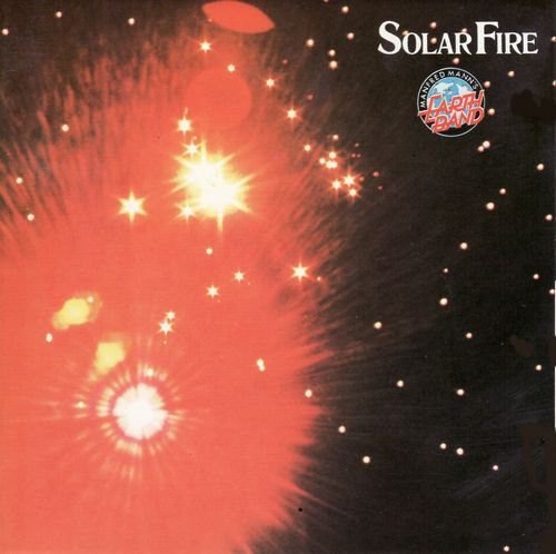 Solar Fire by Manfred Mann's Earth Band (Album; Legacy; LLCD 121 ...