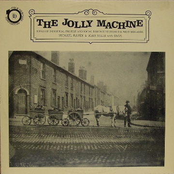 The Jolly Machine: Songs of Industrial Protest and Social Discontent ...