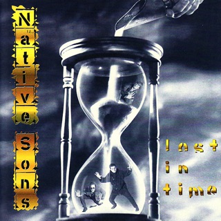Lost in Time by Native Sons (Album, Power Pop): Reviews, Ratings ...