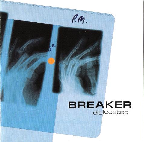 Dislocated by Breaker (Album): Reviews, Ratings, Credits, Song list ...