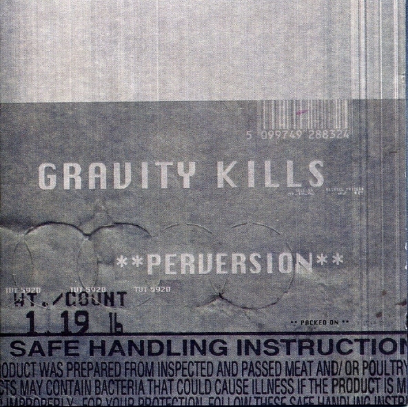 Perversion by Gravity Kills (Album; Dragnet; 492883 2): Reviews, Ratings, Credits, Song list ...